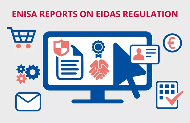 在数字时代建立信任：ENISA推动eIDAS法规实施_服务