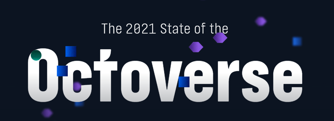 一年暴增1600万程序员！GitHub 2021年度报告发布：中国755万开发者排全球第二_工作_代码_显示