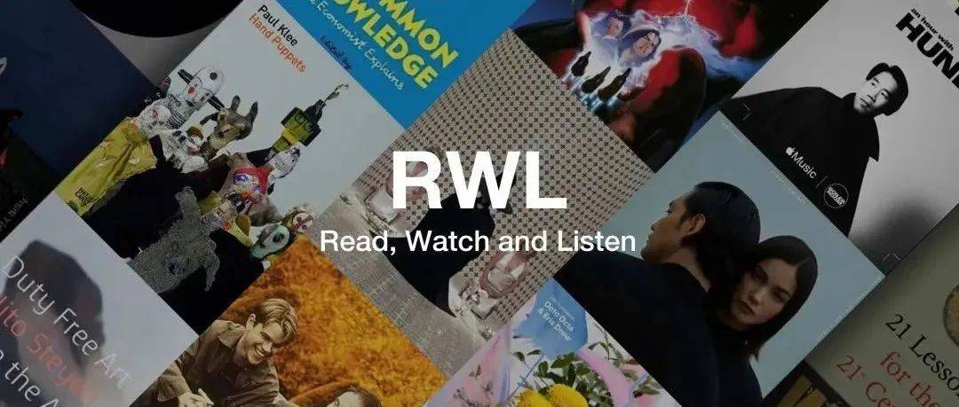 Monthly RWL 栏目读者征集｜本月值得关注的书影音推介_主理_Seok_电影