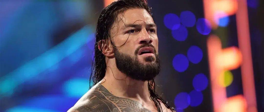 最新消息！罗曼雷恩斯可能错过WWE今年最重要的演出之一_Reigns_Roman_节目