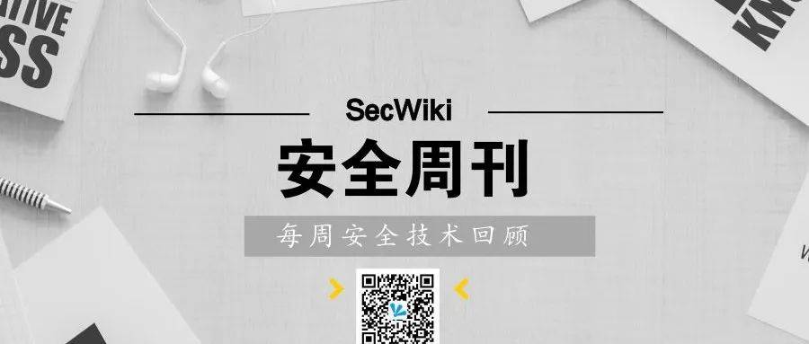SecWiki周刊（第444期）_https_com_weixin