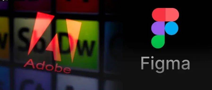 Adobe 豪掷 200 亿美元收购 Figma，开发者和设计师把它骂上了“热搜”_Field_公司_业务