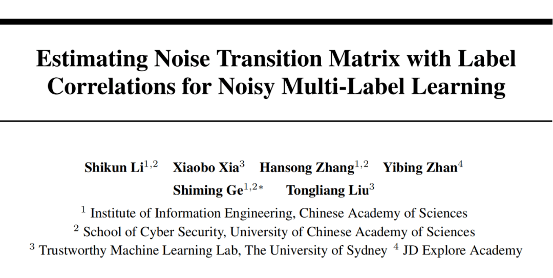 NeurIPS 2022 | 带噪多标签学习：基于标签相关性的噪声转移矩阵估计_实例_方法_场景