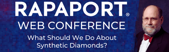 Rapaport召开网络研讨会，重点讨论“该对培育钻石做点什么”_马丁_消费者_行业