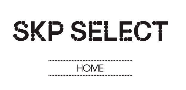 SKP SELECT HOME｜和L’OBJET心贴心，在一起_Haas_生活_L'Objet